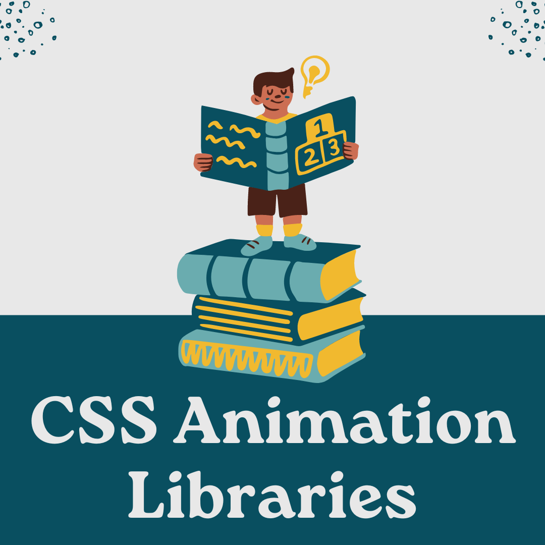 CSS Animation Libraries | Mrunay Uttarwar