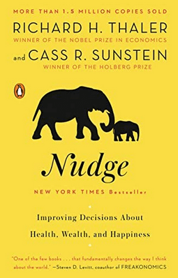 Nudge de Thaler y Sunstein | Nathan Nadramija